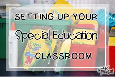 Setting Up Your Special Ed Classroom Sped Summer Blog Hop