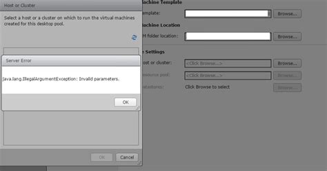 Horizon View Javalangillegalargumentexception Invalid Paramaters
