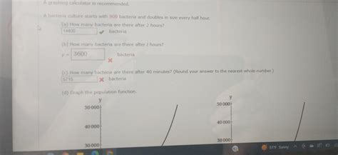 Solved A Graphing Calculator Is Recommended A Bacteria