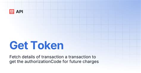 Get Token API