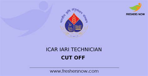 ICAR IARI Technician Cut Off Released ICAR T Cut Off Marks
