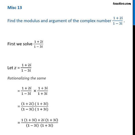 Question 6 Find Modulus Argument Of 1 2i 1 3i