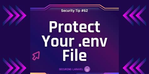 Security Tip Protect Your Env File