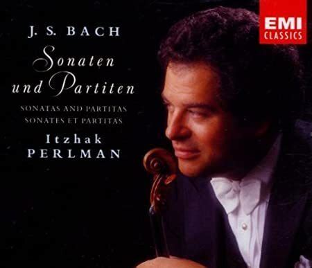 ITZHAK PERLMAN Bach Js Complete Sonatas Partitas For Solo Violin
