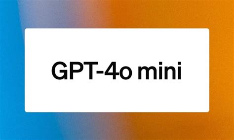 OpenAI Launches GPT 4o Mini Model Faster And Cheaper Than GPT 3 5 Turbo Beebom