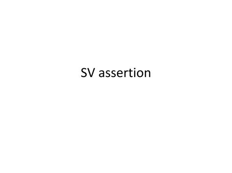 Sv Assertion Pptx