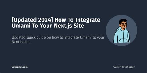 Yehezkiel Gunawan On Linkedin Updated 2024 How To Integrate Umami To Your Nextjs Site