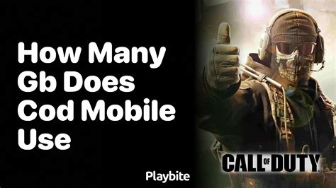 How Many Gb Does Cod Mobile Use Playbite