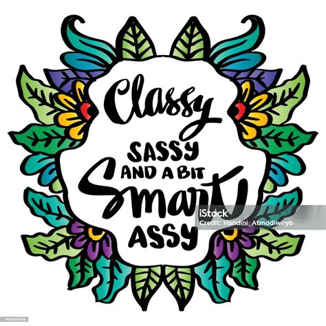 Classy Sassy And A Bit Smart Assy Poster Quotes Stock Illustration