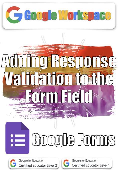 Google Forms How To Add Response Validation To The Form Field Artofit