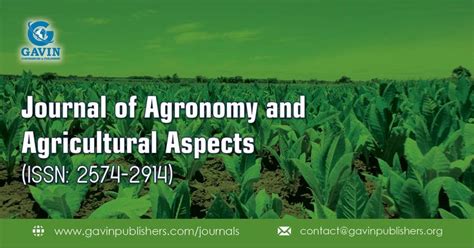 Journal Of Agronomy And Agricultural Aspects Agronomy High School Biology Scientific Articles