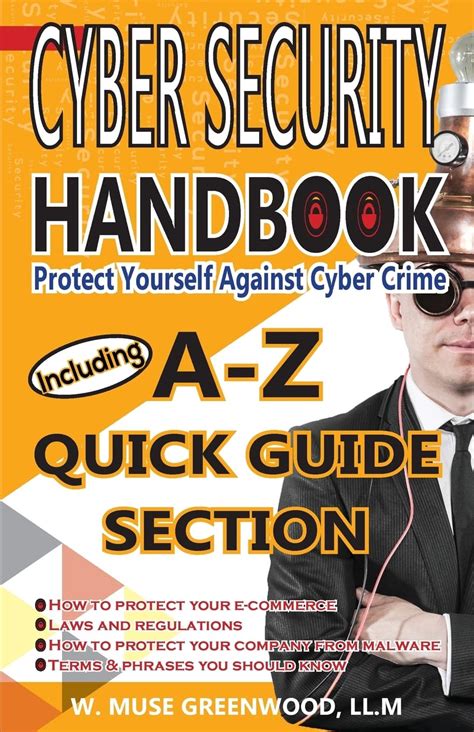 Cyber Security Handbook Protect Yourself Against Cyber Crime