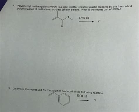 Solved 4 Poly Methyl Methacrylate PMMA Is A Light Chegg