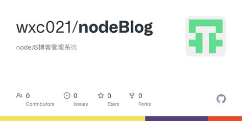 Github Wxc Nodeblog Nodejs
