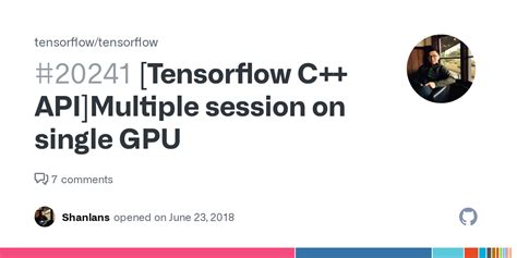 Tensorflow C Api Multiple Session On Single Gpu · Issue 20241