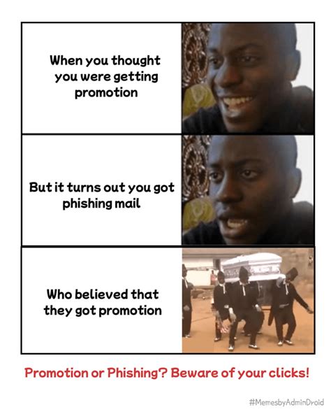 Promotion Or Another Phishing Mail Rsysadminmemes