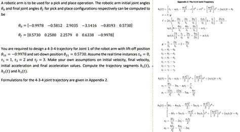 A Robotic Arm Is To Be Used For A Pick And Place Operationthe Robotic Arm Initial Joint Angles