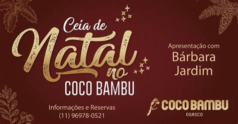 Ceia De Natal No Coco Bambu Osasco Sympla