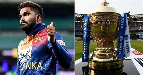 Wanindu Hasaranga Ruled Out Of Ipl 2024