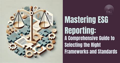 Mastering Esg Reporting A Comprehensive Guide To Selecting The Right