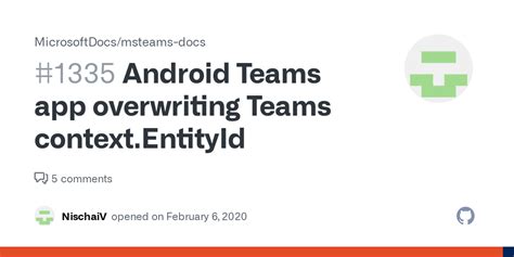 Android Teams App Overwriting Teams Contextentityid · Issue 1335