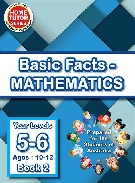 Basic Facts Mathematics Year Levels 5 6 Htbooks