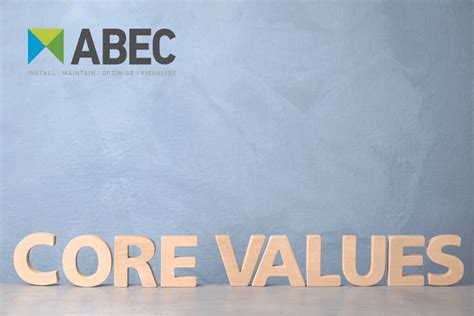 Why Core Values Are So Important To Abec Abec