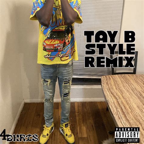 Stream Tay B Style Remix By Bhris Listen Online For Free On Soundcloud