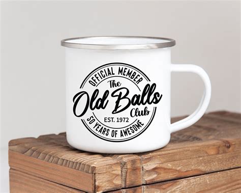 Th Birthday SVG Official Member The Old Balls Club Est Etsy
