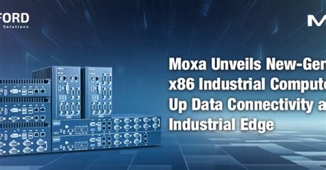 Moxa New Generation Of X86 Computers Rockford Communication Solutions
