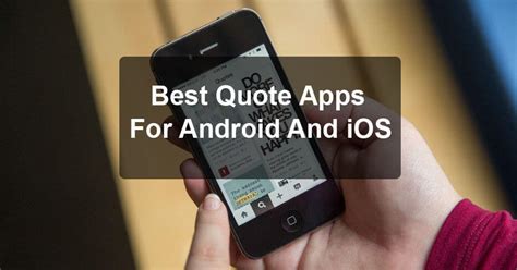Best Quotes Apps For Android And IOS Bestmessages