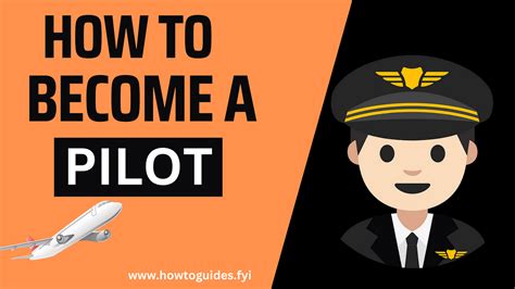 how to become a pilot a comprehensive guide to achieving your dream