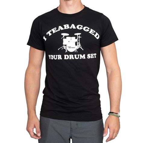 Step Brothers I Teabagged Your Drum Set T Shirt Tvstoreonline