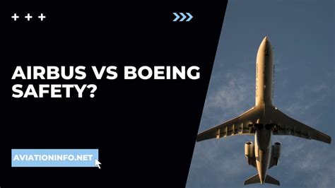 Airbus Vs Boeing Safety Aviation Info
