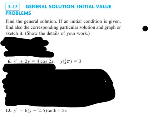 solved 3 13 general solution initial value problems find