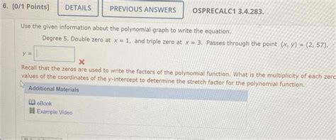 Solved Use The Given Information About The Polynomial Graph