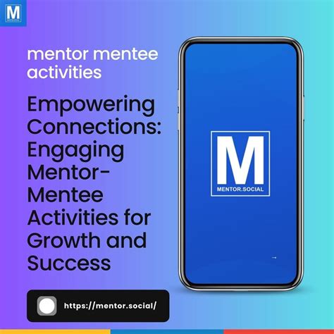 Empowering Connections Engaging Mentor Mentee Activities For Growth
