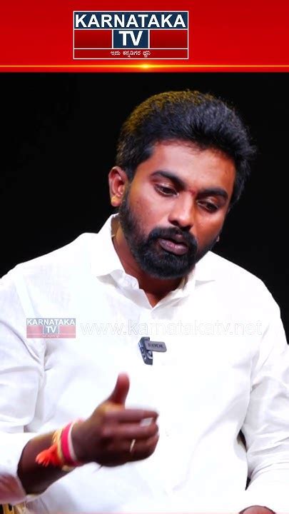 Dheeraj Muniraju Doddaballapur Constituency Karnataka Tv Youtube