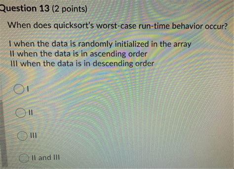 Solved Question 16 2 Points Given An Ordered Array With 31 Chegg