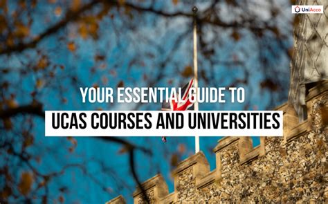 Top Ucas Courses And Ucas Universities A Essential Guide