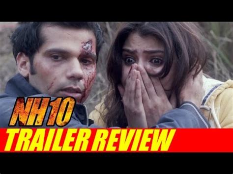 NH10 Movie Trailer Review Anushka Sharma Neil Bhoopalam Darshan