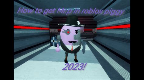 How To Get The Mr P Skin In Roblox Piggy Youtube