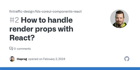 How To Handle Render Props With React Issue 2 Fintraffic Design