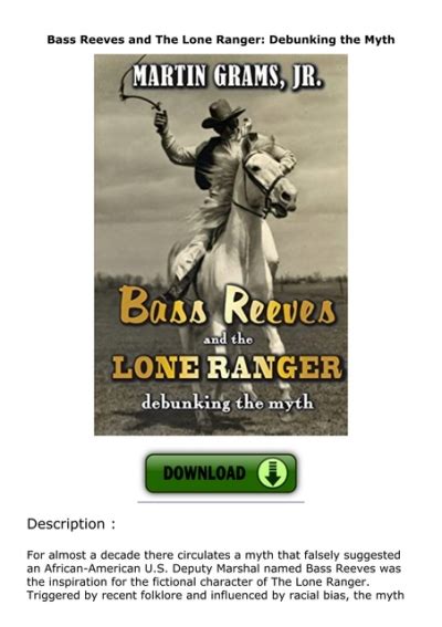 Pdf⚡ Bass Reeves And The Lone Ranger Debunking The Myth