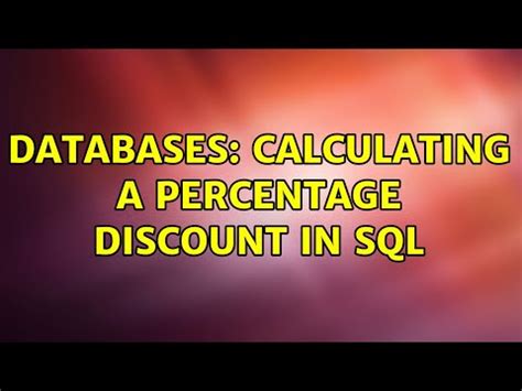 Databases Calculating A Percentage Discount In SQL YouTube