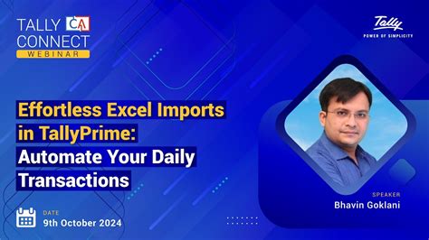 Effortless Excel Imports In Tallyprime Bhavin Goklani Tally Ca Connect Youtube