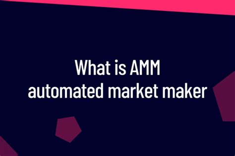 What Is Automated Market Maker AMM Logik Labs
