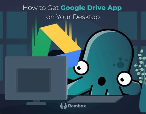 How To Get Google Drive App On Your Desktop Mac Windows Rambox
