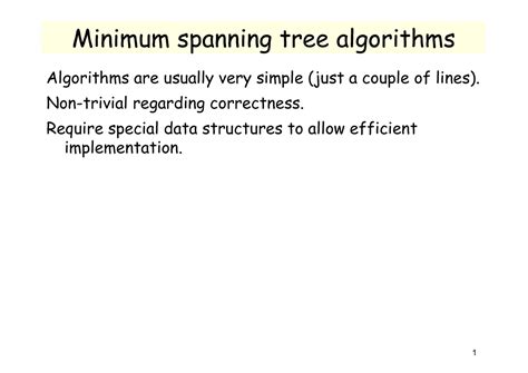 L 04 Mst L 04 Mst 1 Minimum Spanning Tree Algorithms Algorithms Are