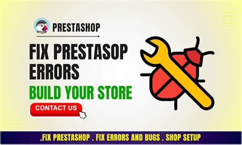 Develop Prestashop Store Fix Prestashop Errors Bugs And Resolve Issues By Lustro Fiverr